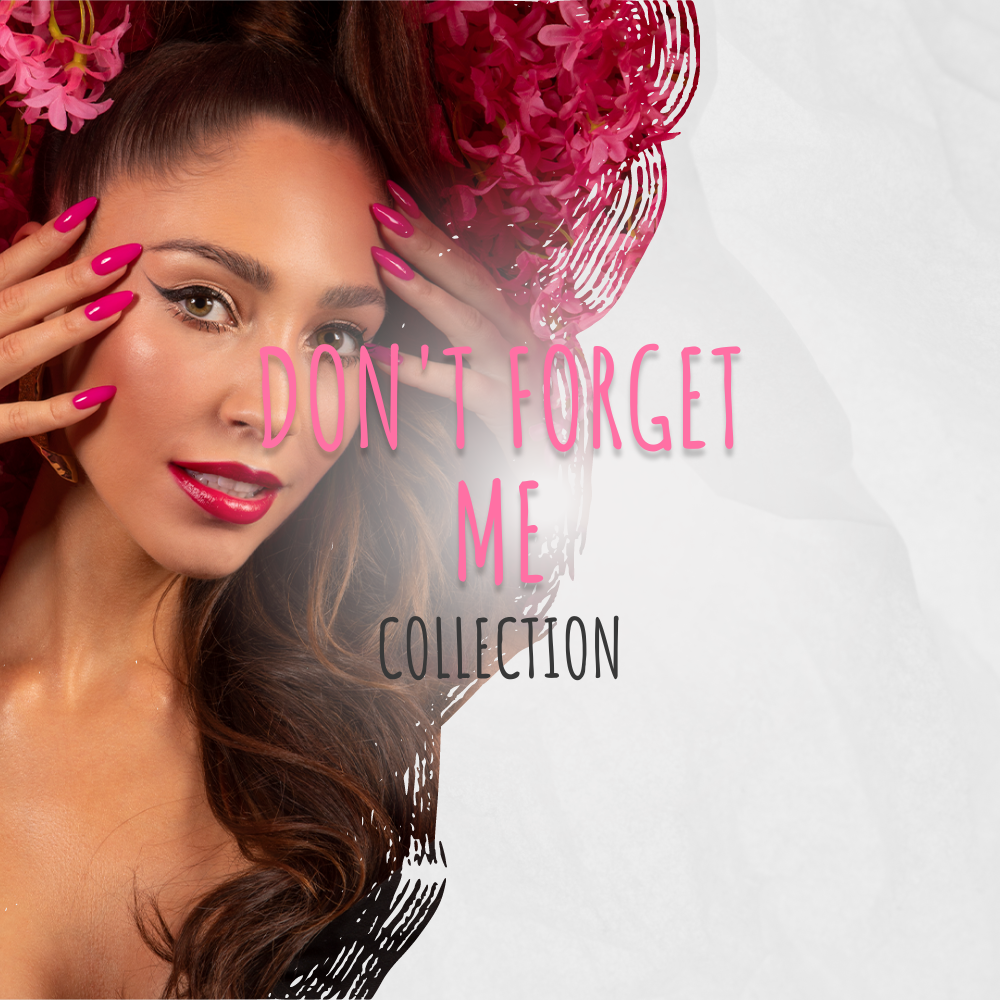 DON'T FORGET ME – NC Nails Company UK